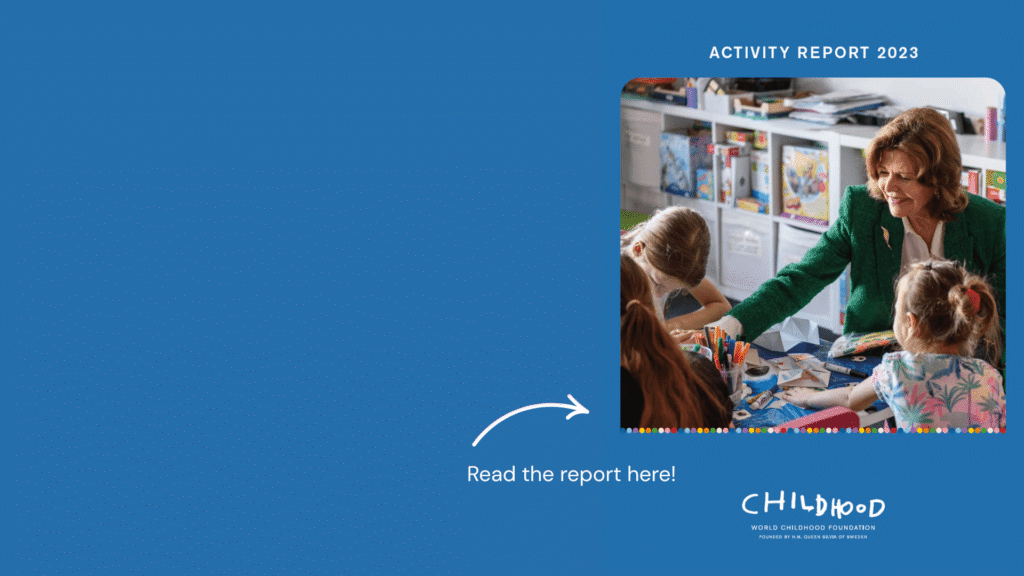 Activity report 2023 - World Childhood Foundation International